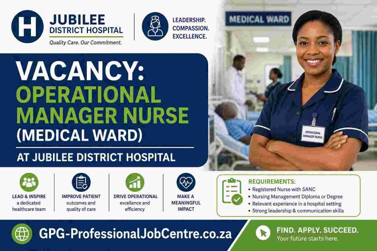 Vacancy: Operational Manager Nurse (Medical Ward) at Jubilee District ...